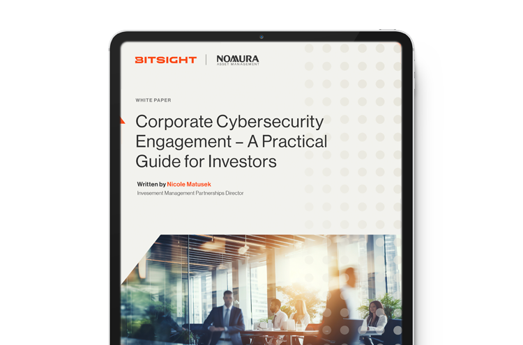 Corporate Cybersecurity Engagement – A Practical Guide for Investors | Bitsight